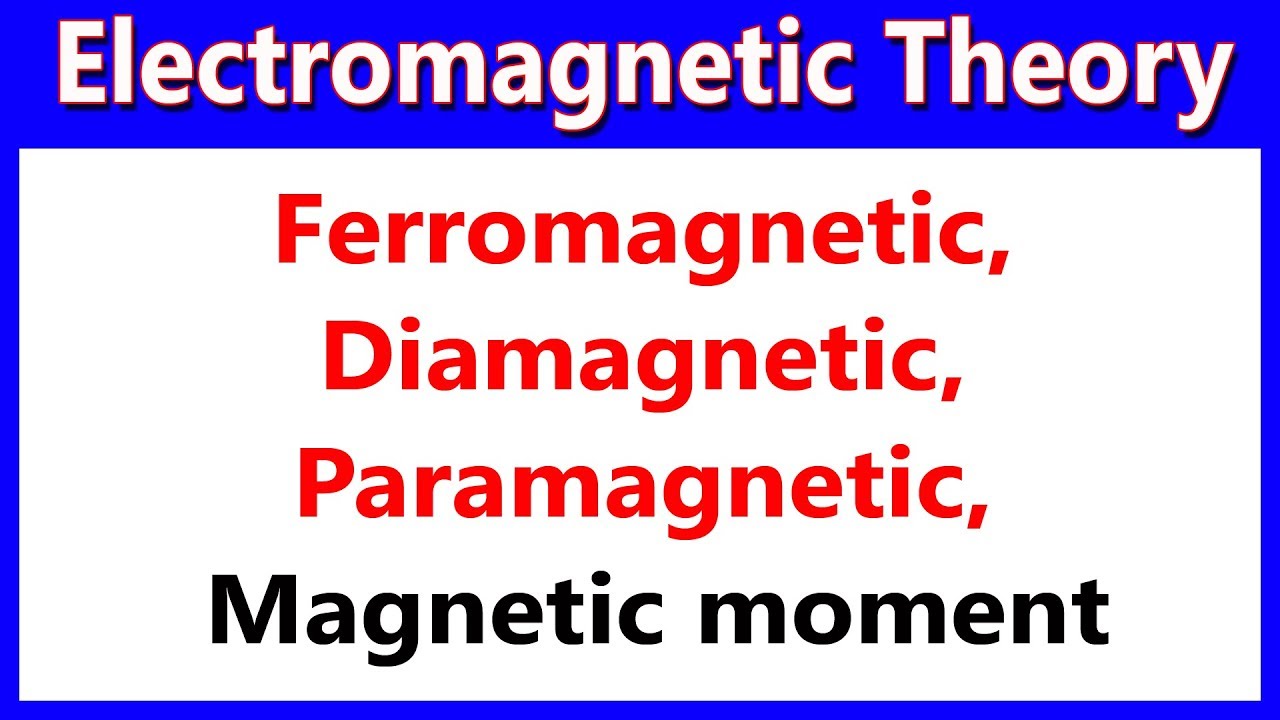 Characteristics Of Diamagnetic Paramagnetic And Ferromagnetic Characteristics Of Diamagnetic Paramagnetic And Ferromagnetic